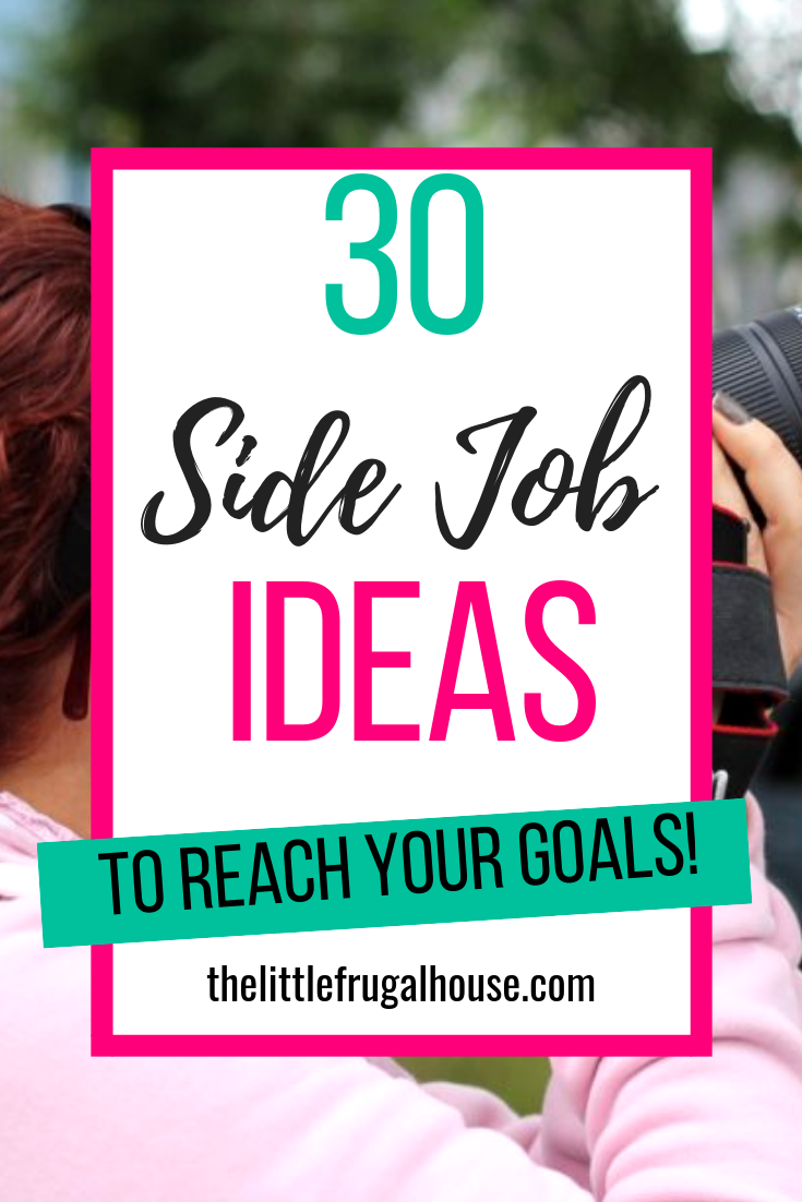 30 Side Job Ideas to Cushion Your Income & Save for the Future