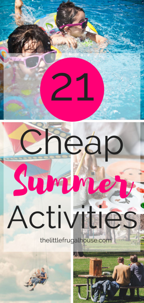 21 Cheap Summer Activities - The Little Frugal House