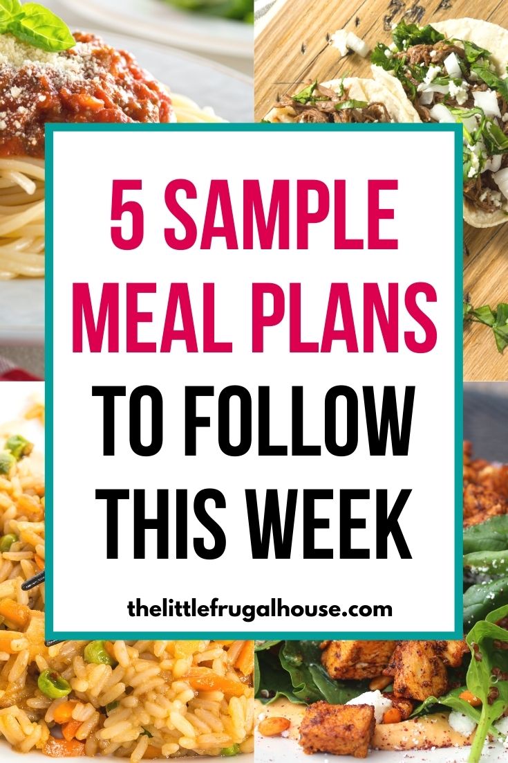 5 Simple Sample Meal Plans to Try This Week - The Little Frugal House